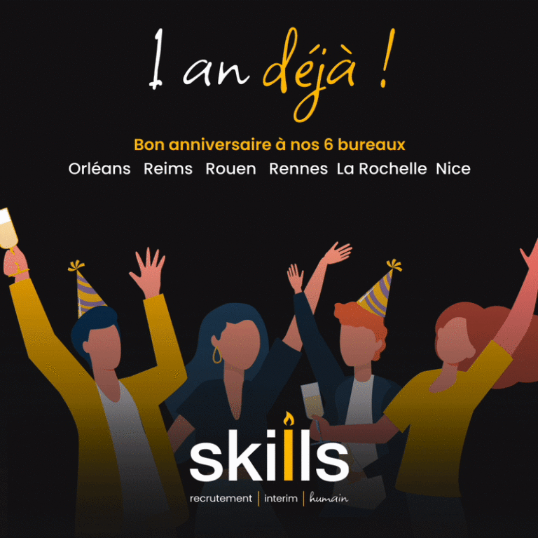 Joyeux anniversaire à nos agences SKILLS ! - SKILLS - Recrutement | Interim